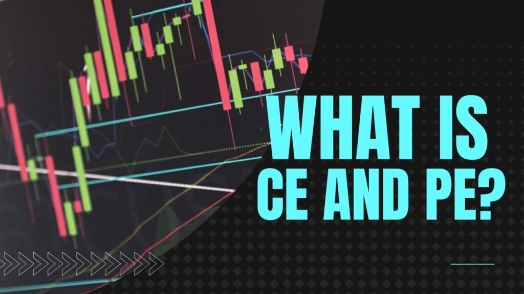 What is CE and PE? Meaning, Full Form with Examples - CprGyan
